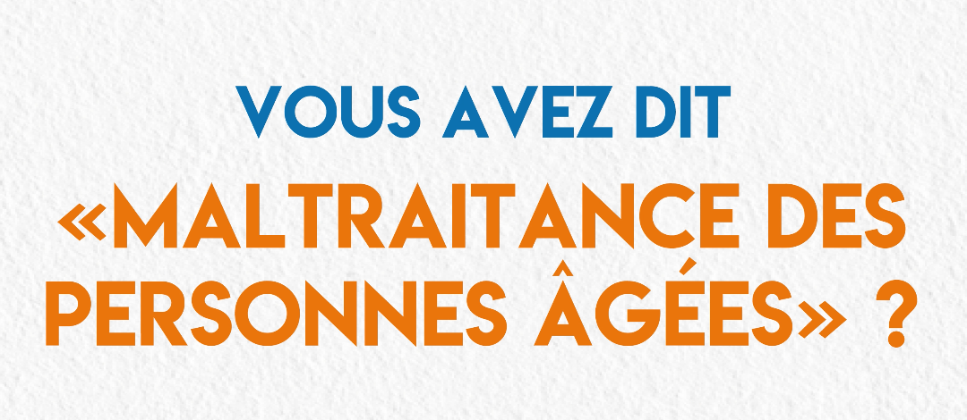 Podcast à l'occasion du 15 juin : "Vous avez dit maltraitance ?" • Alma 31